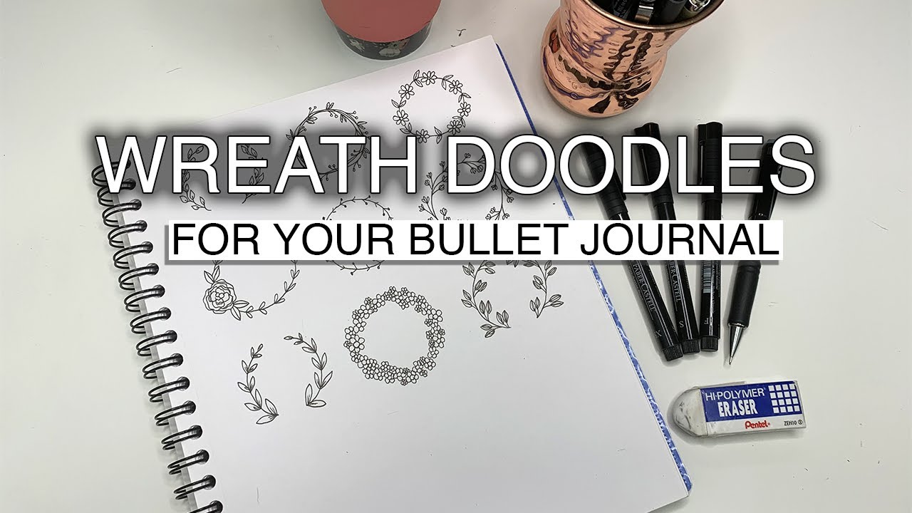 9 Quick & Easy Floral Wreath Doodles for Your Bullet Journal - YouTube
