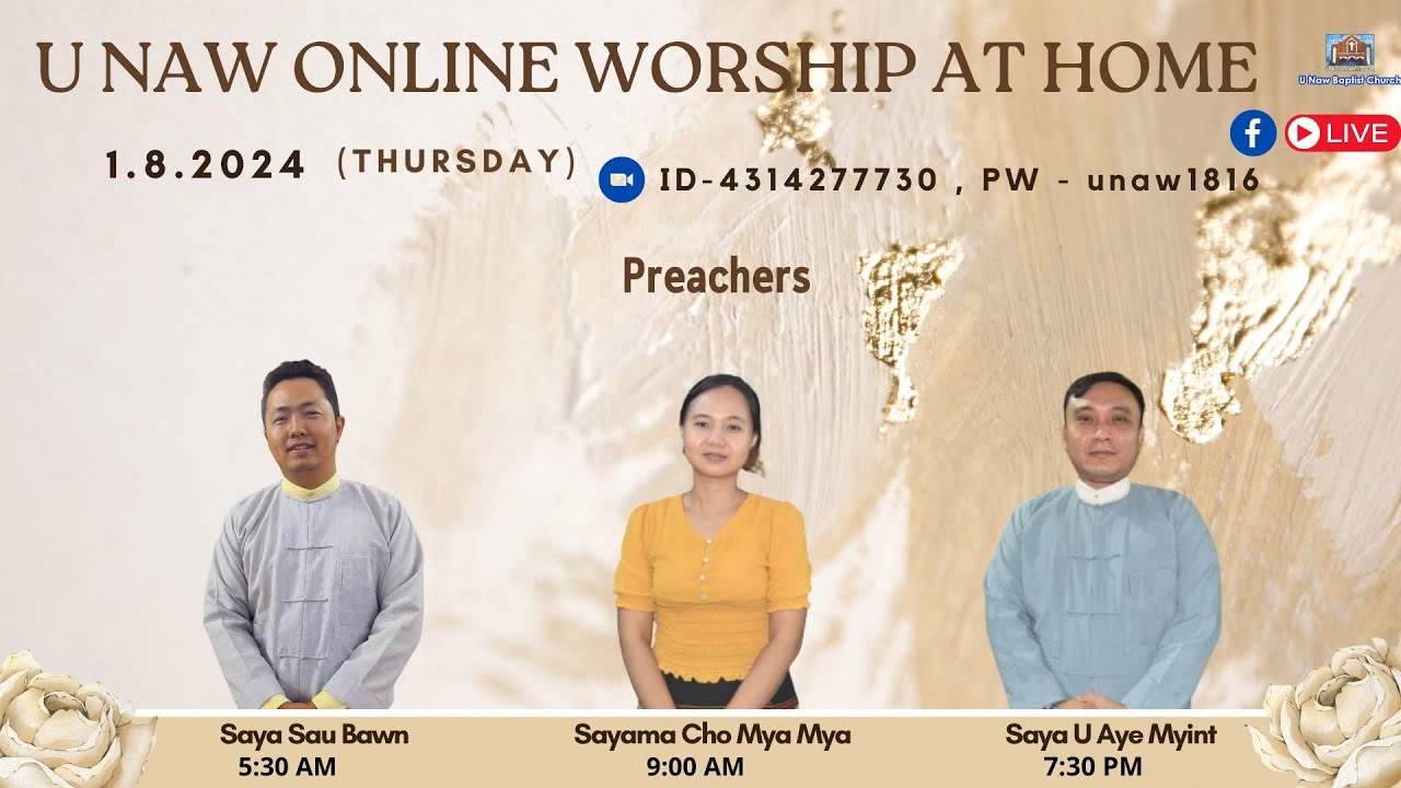 1.8.2024(Thursday) 7:30PM - Welcome To U Naw Worship - YouTube