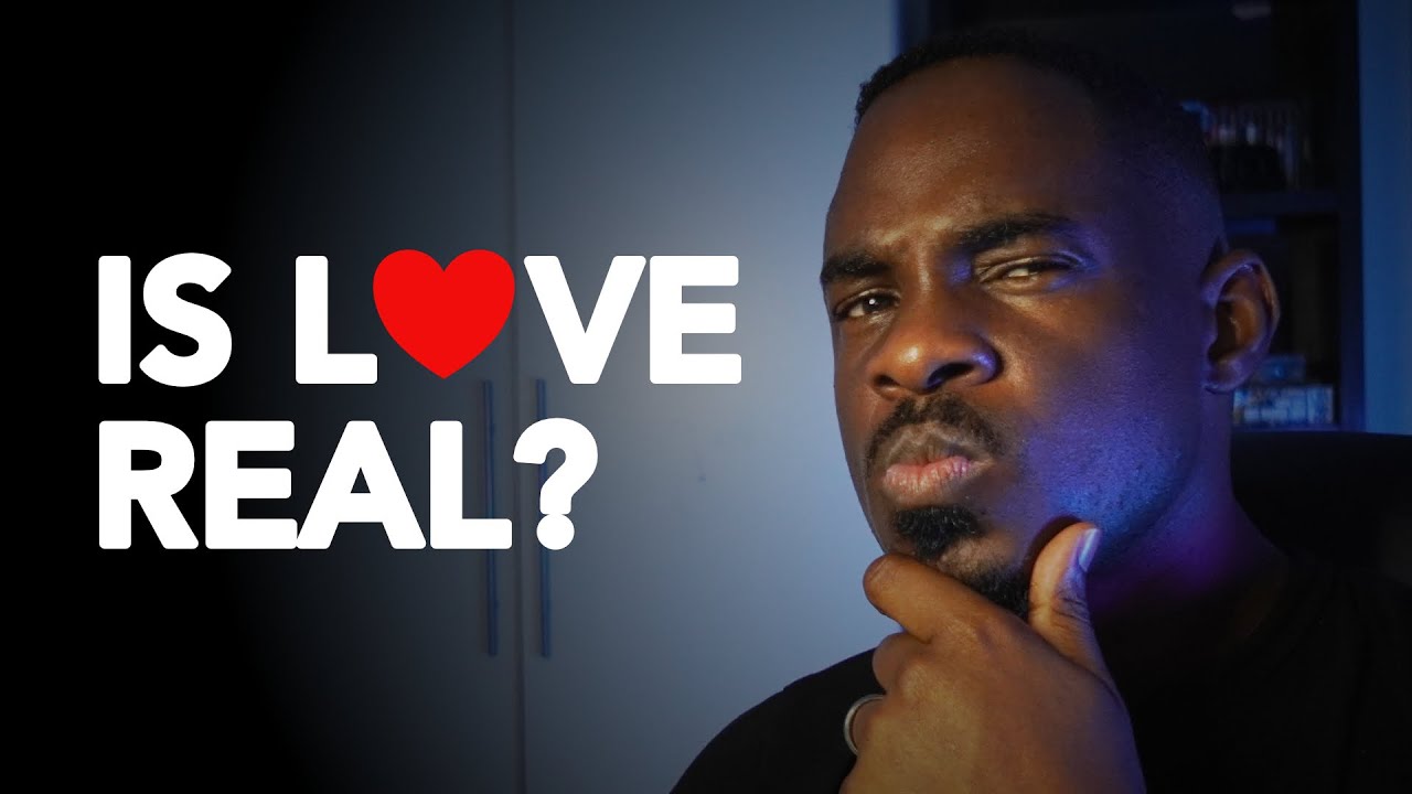 What is Love? Is it real or a scam? - YouTube