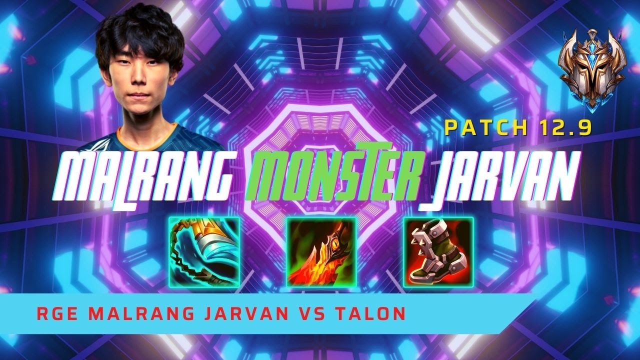 MALRANG MONSTER JARVAN IV! - RGE Malrang Plays Jarvan IV Jungle vs ...