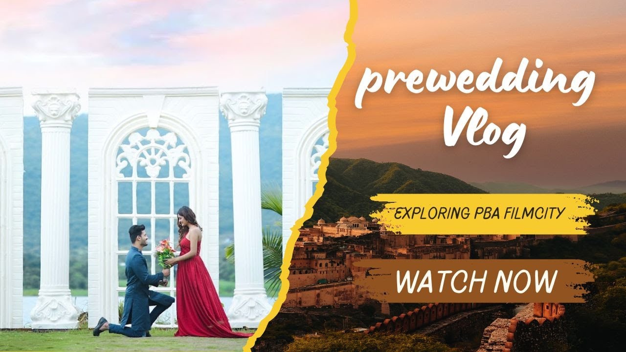 Pbafilmcity Pune: Behind The Scenes Of A Mesmerizing Pre-wedding ...