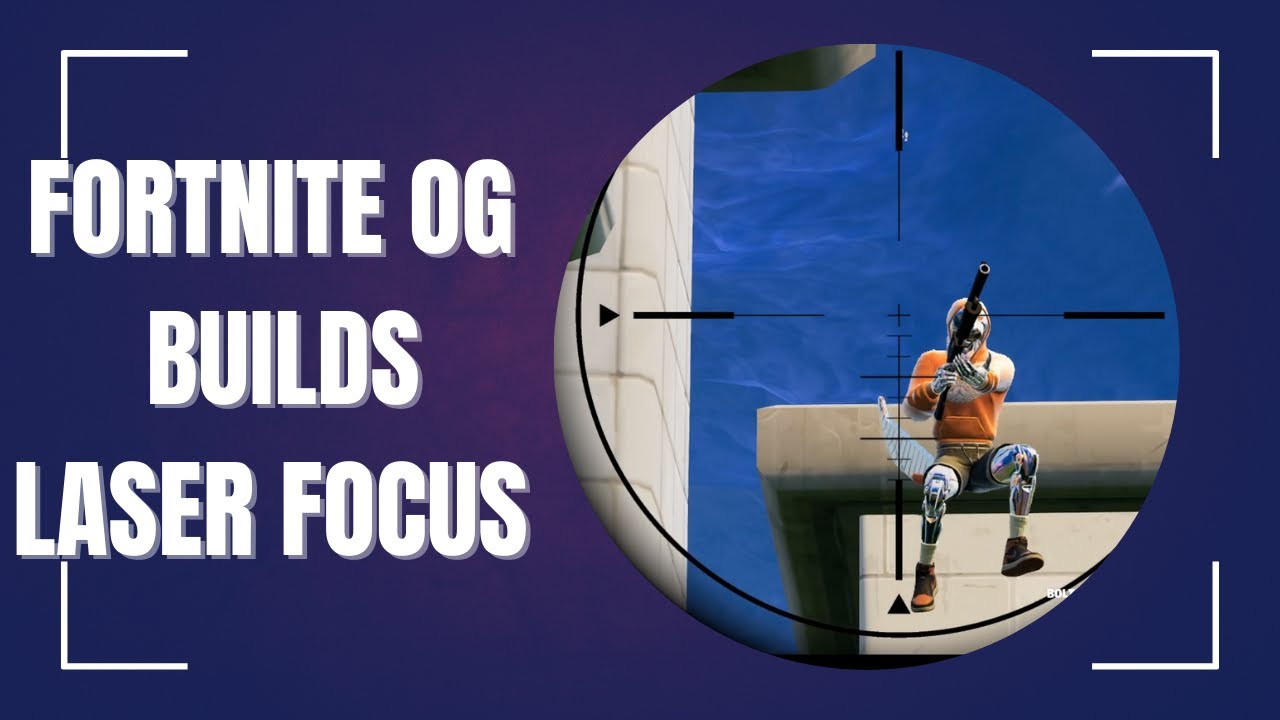 Fortnite OG - Laser Focus - YouTube