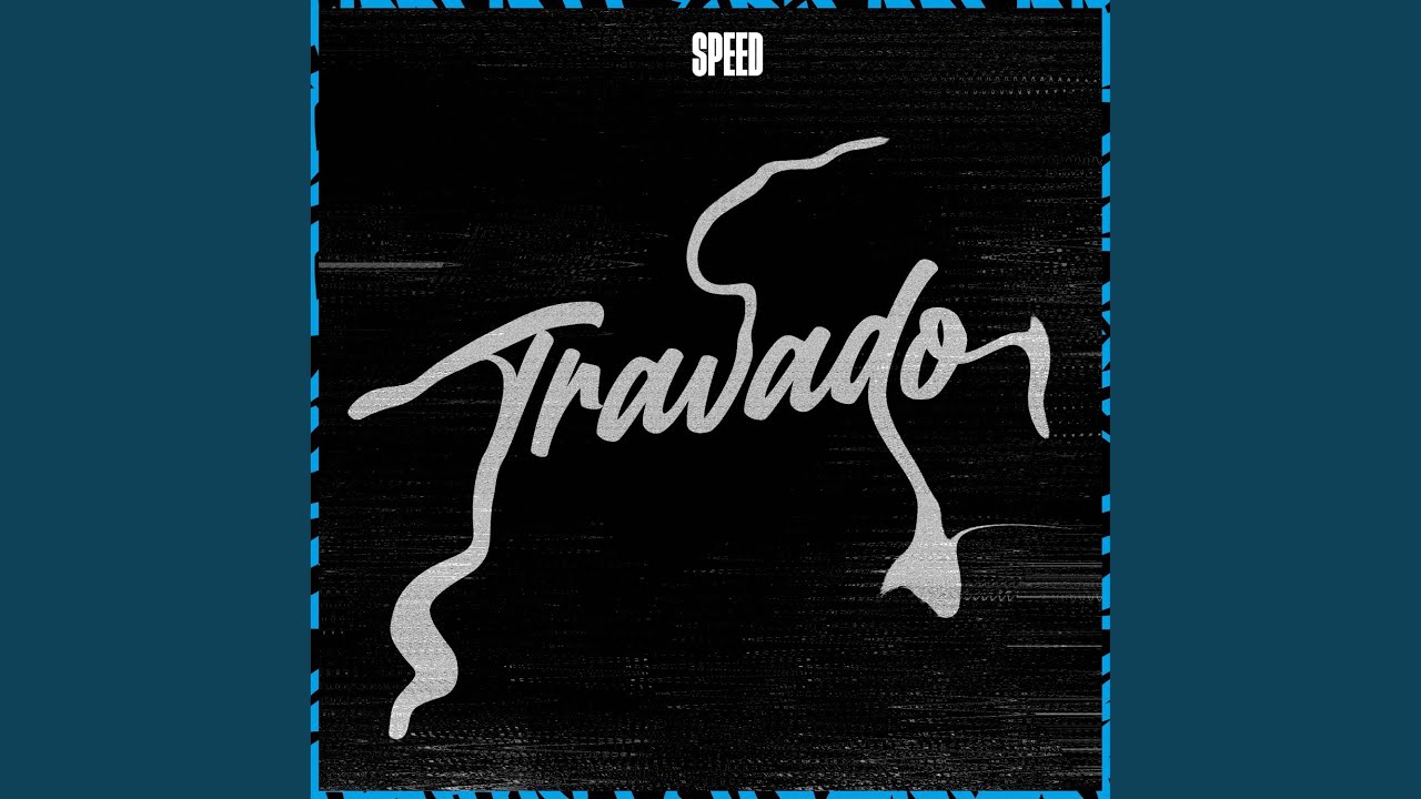 Travado (Speed) - YouTube