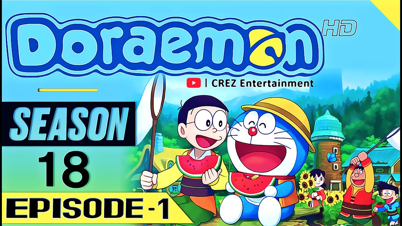 (डोरेमोन) DORAEMON CARTOON (SEASON 18) EPISODE - 1 | DORAEMON IN HINDI ...