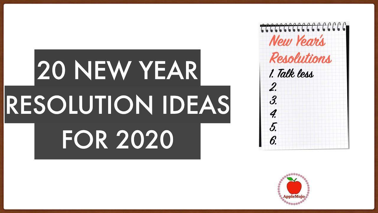 20 NEW YEAR RESOLUTION IDEAS FOR 2020 - YouTube