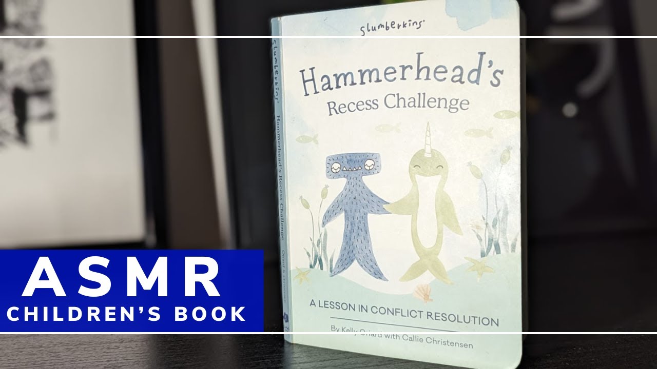 ASMR - Reading children's book - Hammerhead's Recess challenge - YouTube