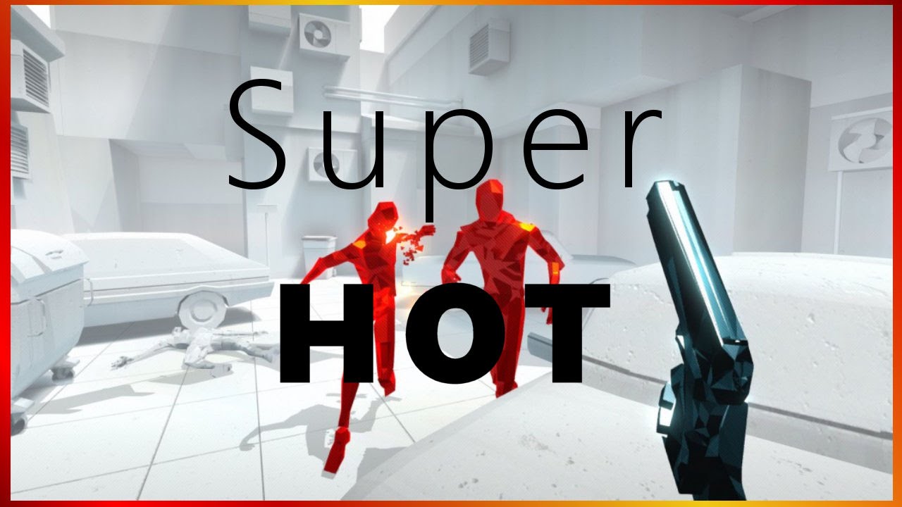 Super Hot episode 1 Super Not - YouTube