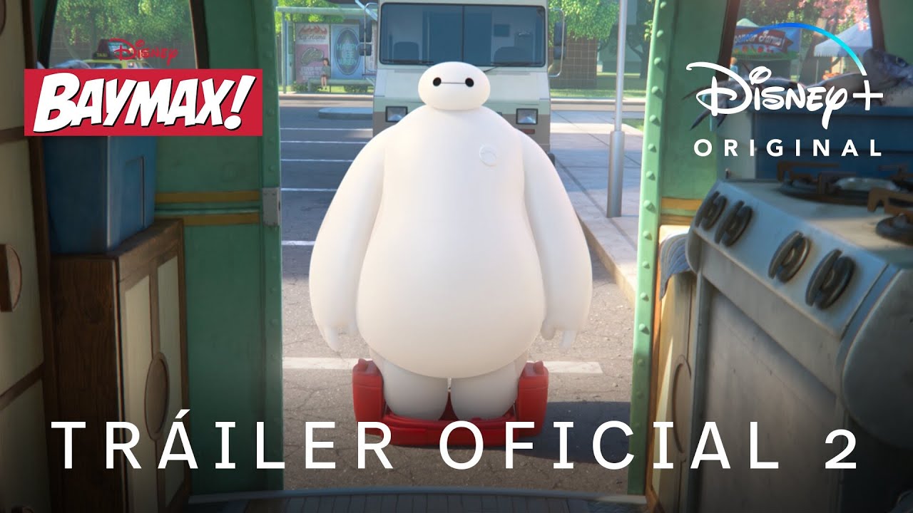 ¡Baymax! | Tráiler Oficial 2 Oficial en español | Disney+ - YouTube