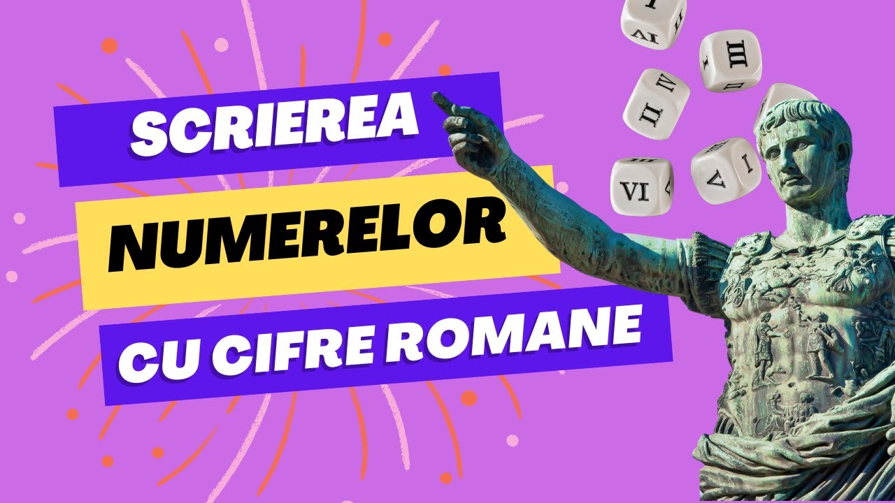 Cifrele romane clasa a 4 a - YouTube