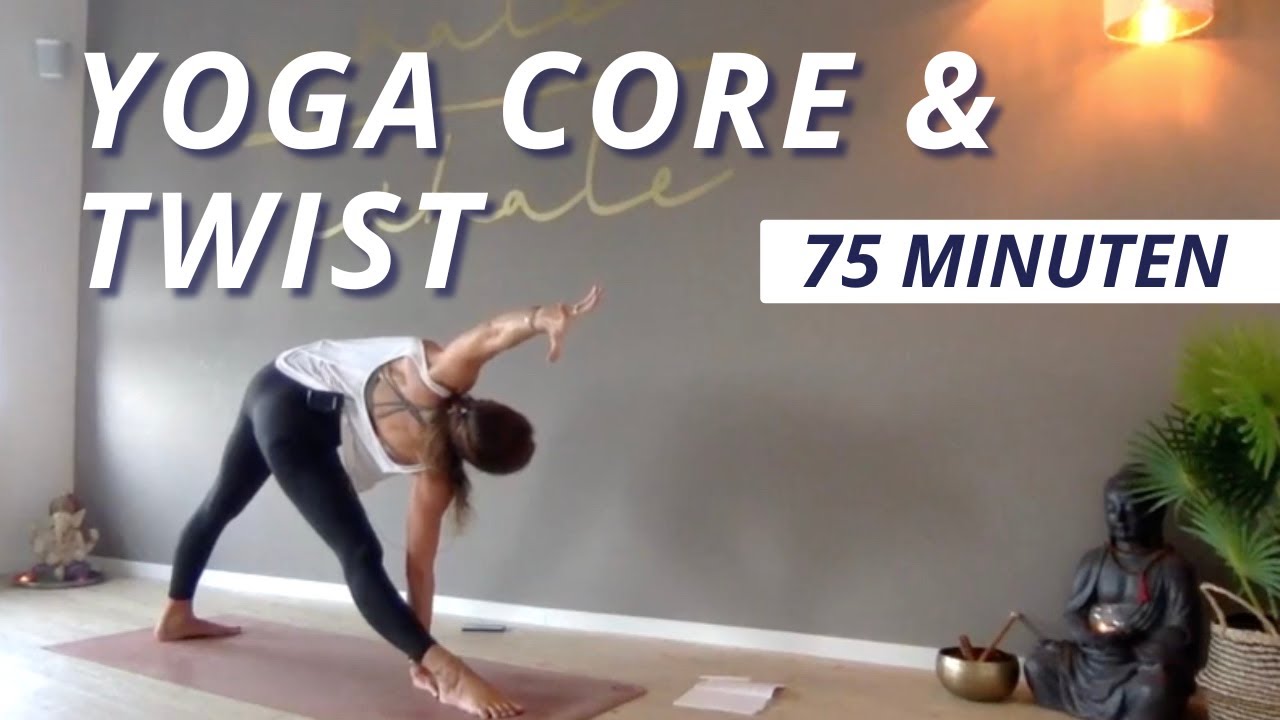 Yoga Core & Twist - 75 Minuten - YouTube