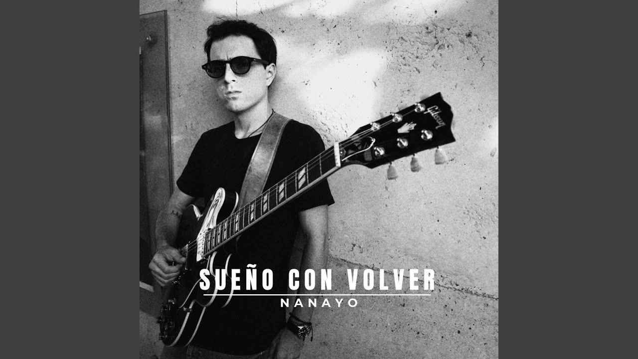 Sueño Con Volver - YouTube
