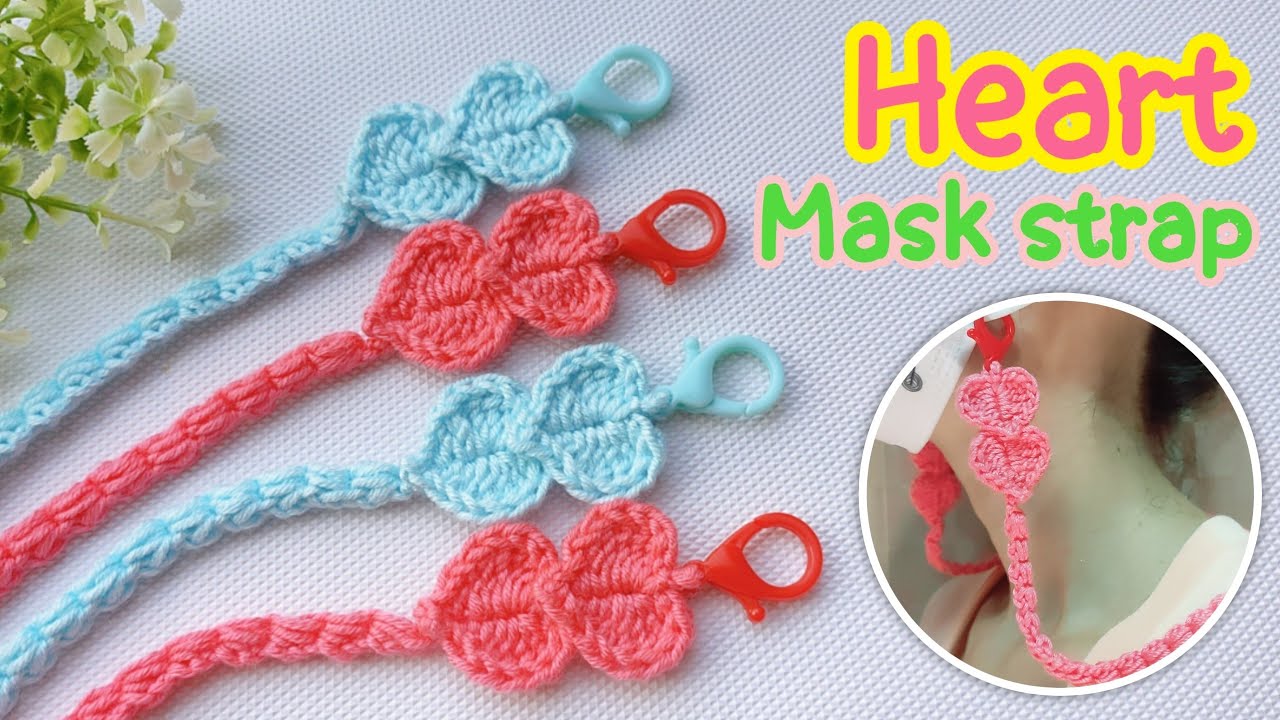 How to crochet mask strap | Heart mask Strap | English crochet pattern ...