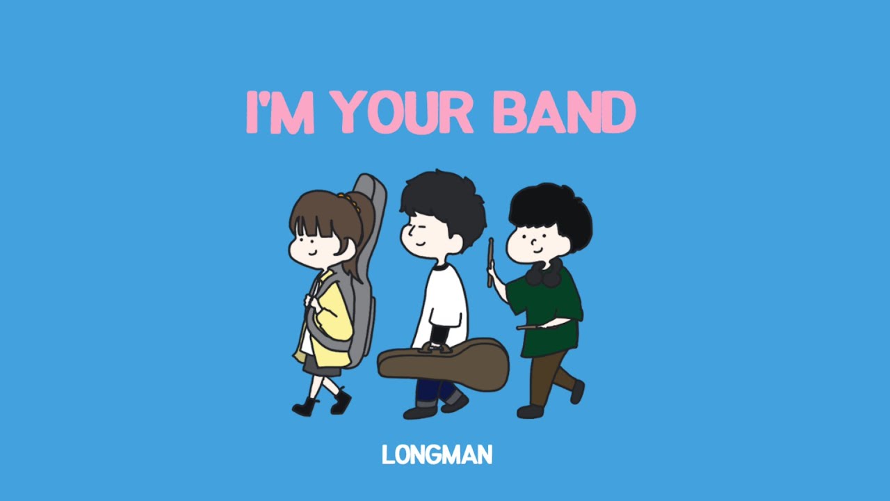 LONGMAN 『I’M YOUR BAND』 Lyric Video - YouTube Music