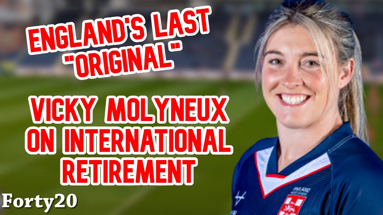 Vicky Molyneux after her final England game - Forty20 TV - YouTube