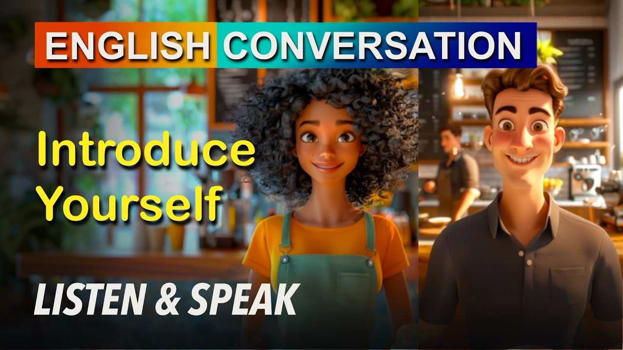 Introduce Yourself | English Conversation | English Listening and ...