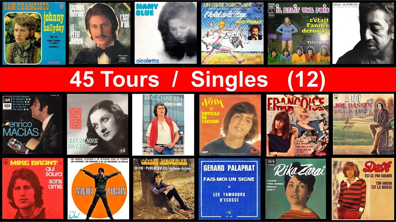 45 Tours / Singles (12) - Medley Chansons Françaises (20 Titres) - YouTube