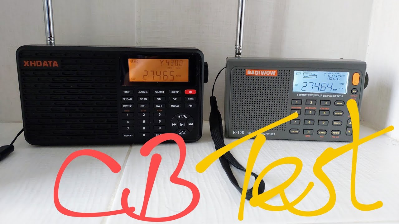 XHDATA D-109 & RADIWOW R-108 and 27465 khz CB Comparison tests - YouTube