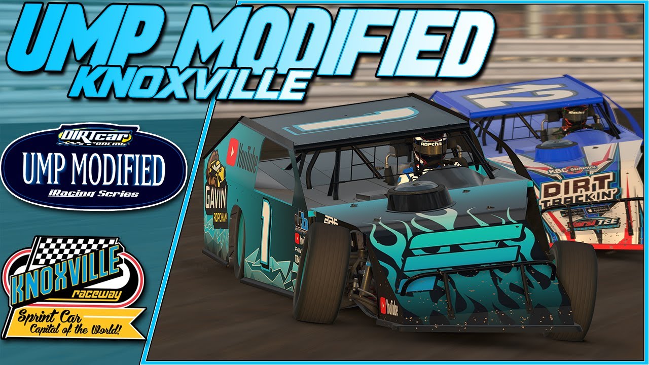 UMP Modified Series - Knoxville Speedway - iRacing Dirt - YouTube