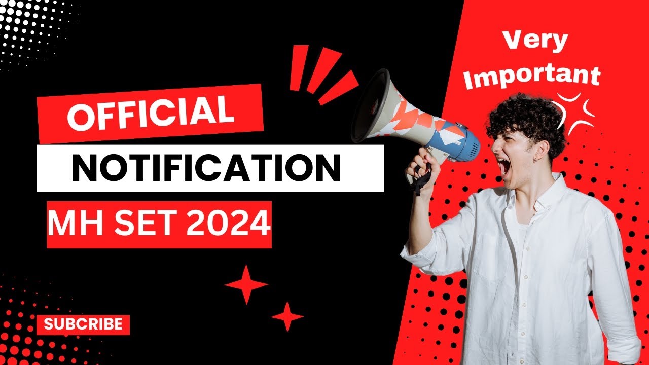 MH SET 2024 Important Notification // MH SET 2024 नोटिफिकेशन - YouTube