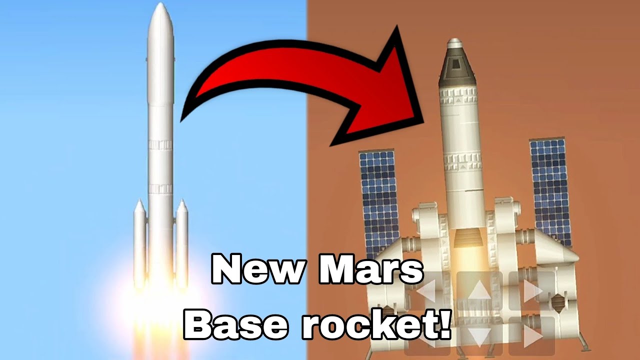 I made a New Mars Base rocket in SFS #spaceflightsimulator - YouTube