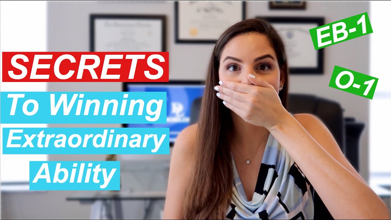 How to WIN an Extraordinary Ability Petition | Understanding EB-1 ...