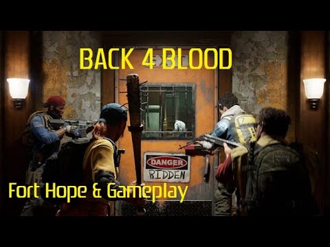 Back 4 Blood: Fort Hope, Cards, and Gameplay! - YouTube