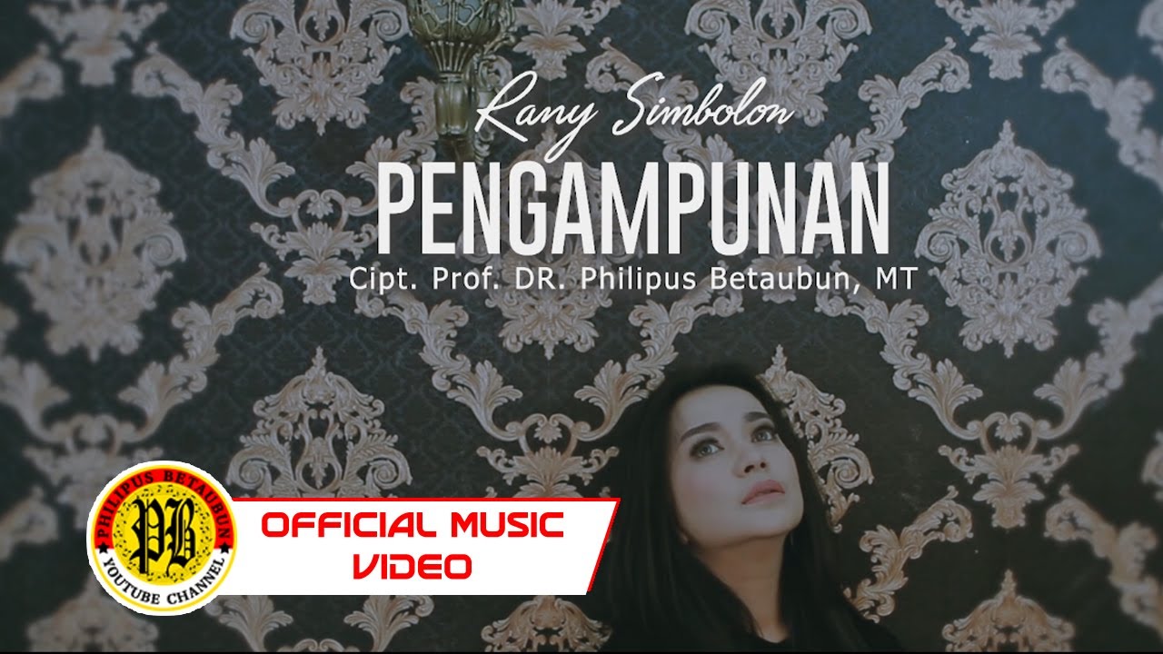 Rany Simbolon - PENGAMPUNAN (Official Music Video) - YouTube