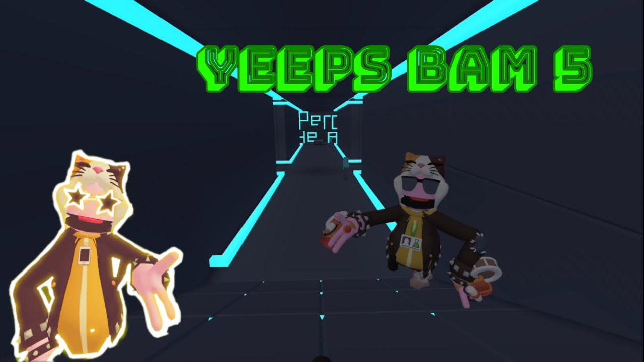 YEEPS BAM 5! - YouTube