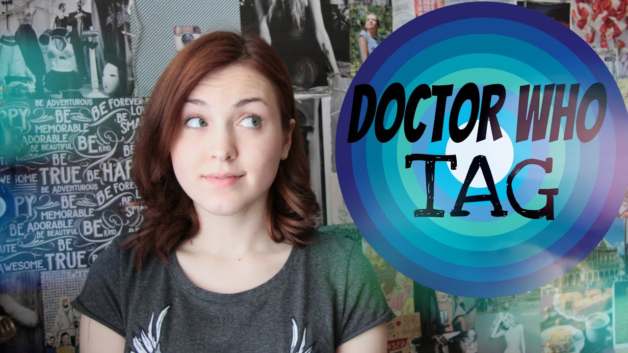 DOCTOR WHO TAG! - YouTube