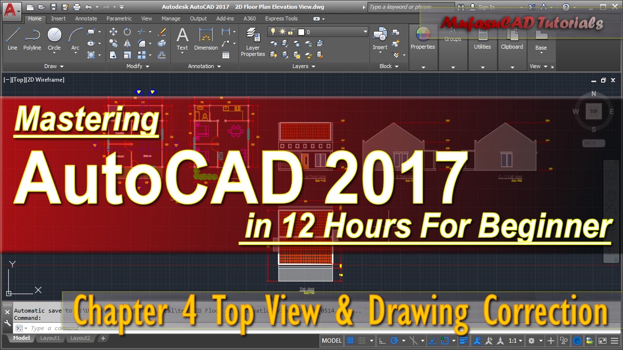 AutoCAD 2017 Top View & Drawing Correction Tutorial | Course Chapter 4 ...