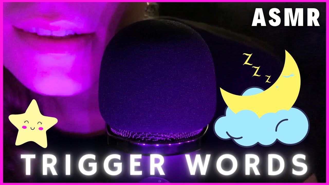 ASMR - TRIGGER WORDS! - YouTube
