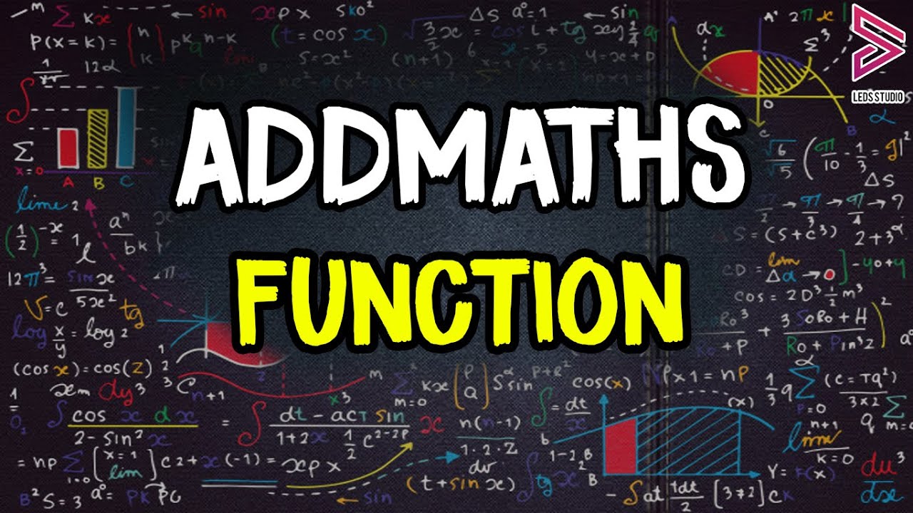 Add Math Tingkatan 4 Bab 1 : Fungsi ||| LEDS STUDIO - YouTube