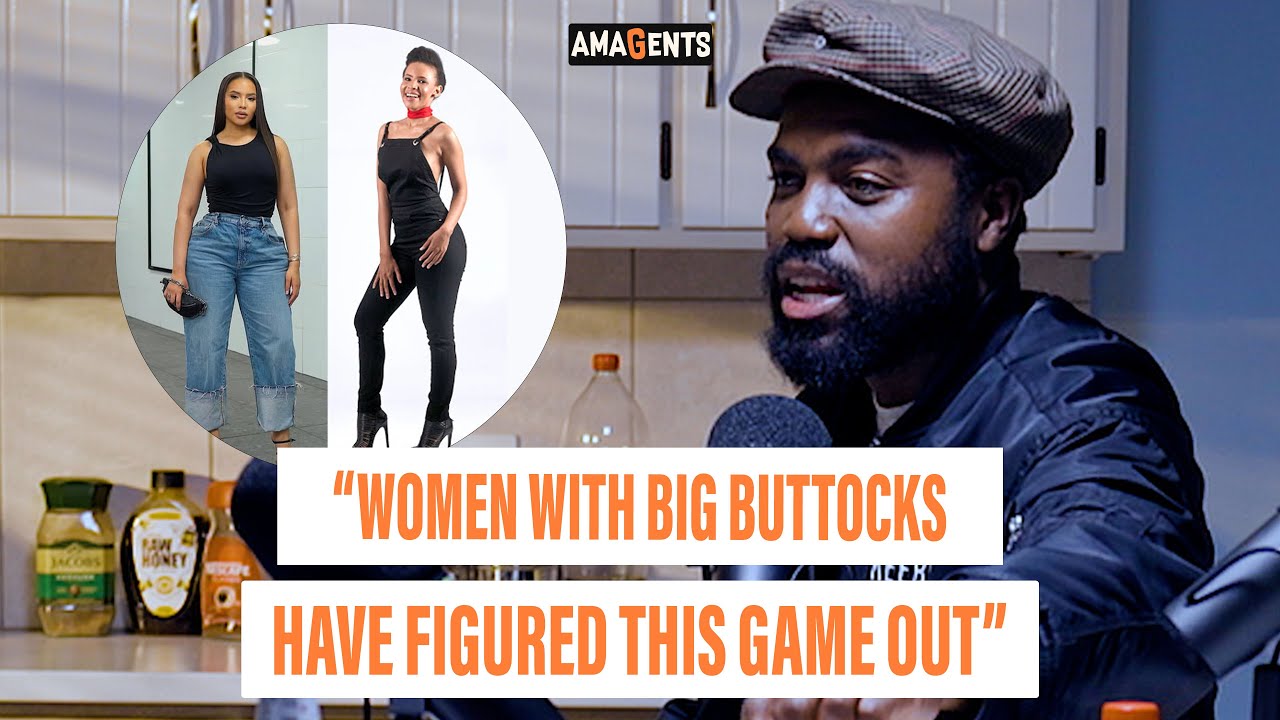 "WOMEN WITH BIG BUTTOCKS HAVE FIGURED THIS GAME OUT" - TEBOGO KEEBINE ...
