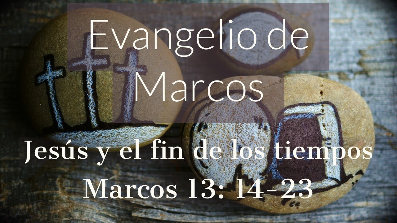 Jesus y el fin de los tiempos | Parte 2 | Marcos 13: 14-23 - YouTube