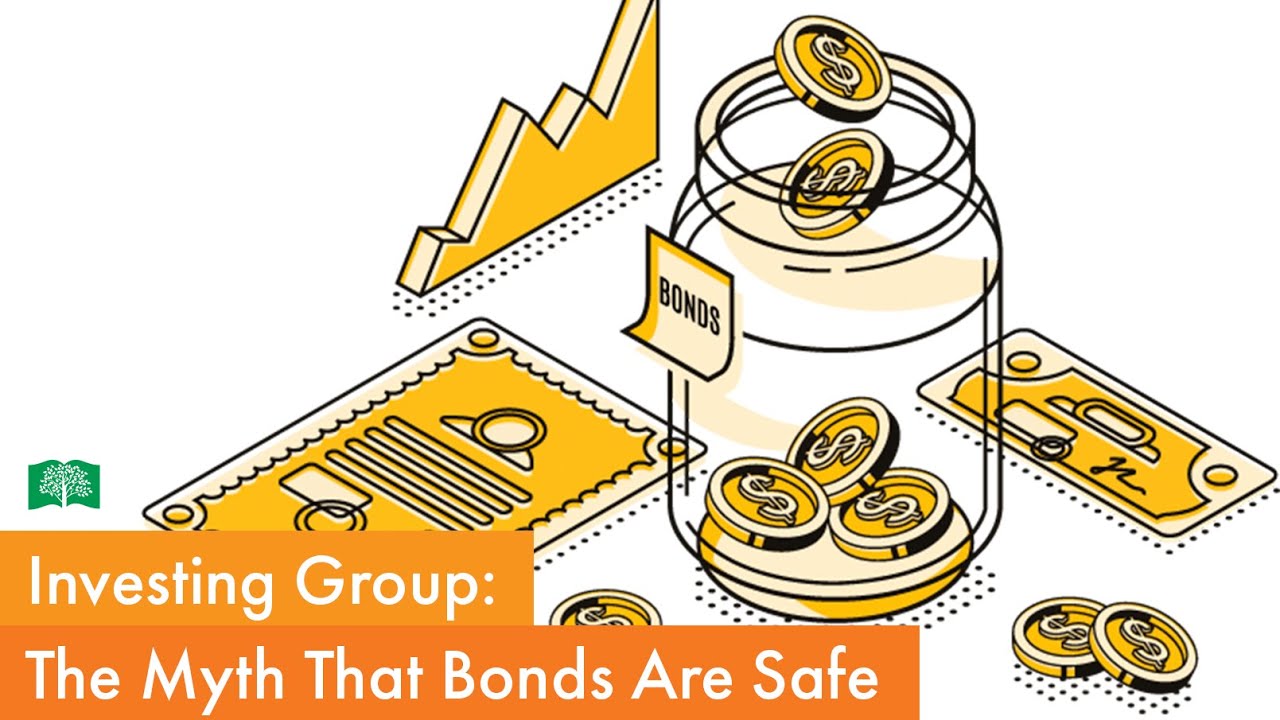 The Myth That Bonds Are Safe - YouTube