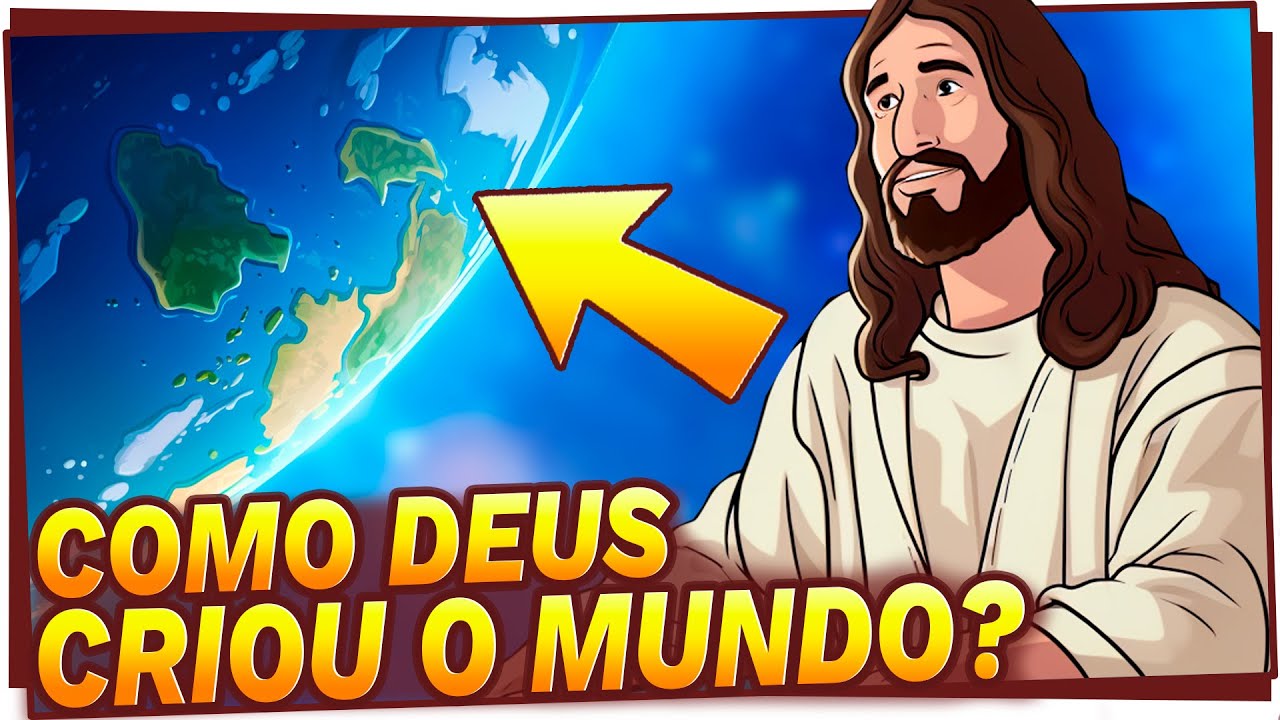 A Origem do MUNDO | Como DEUS criou o MUNDO? - YouTube