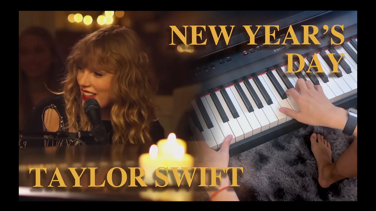 Piano Chords: New Year's Day (Live) - Taylor Swift - YouTube