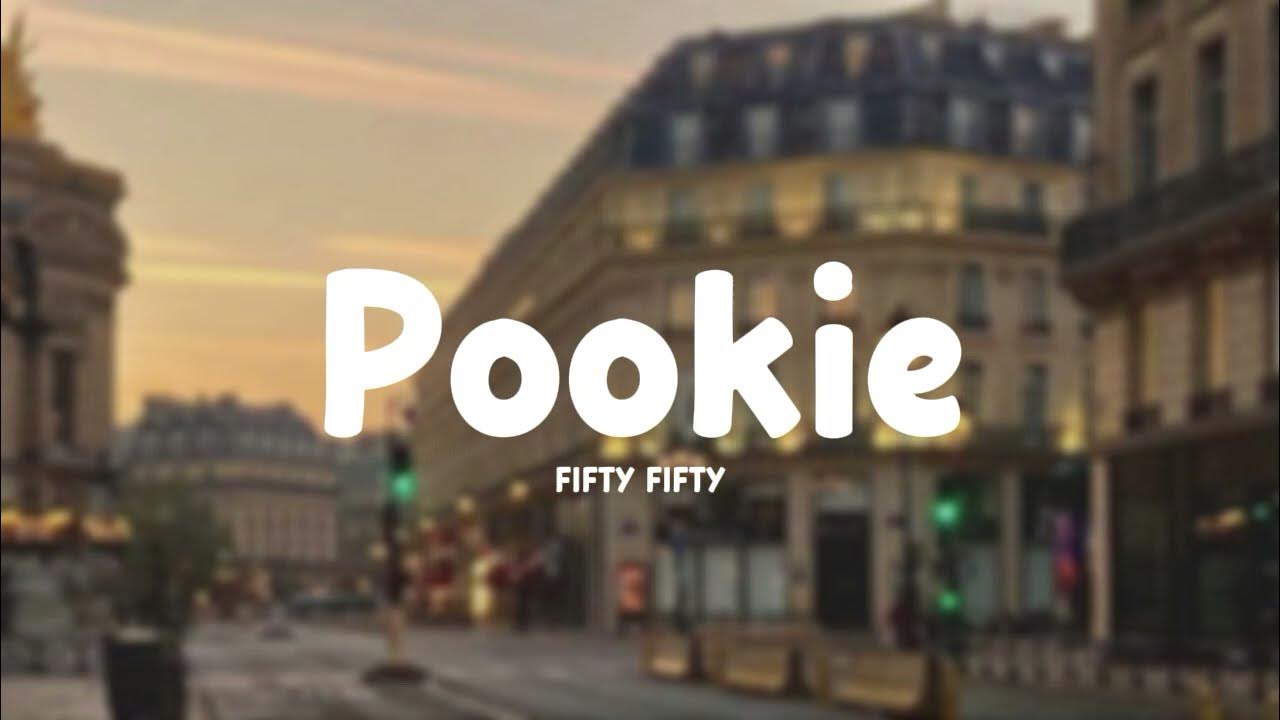 EASY LYRICS | FIFTY FIFTY - Pookie - YouTube