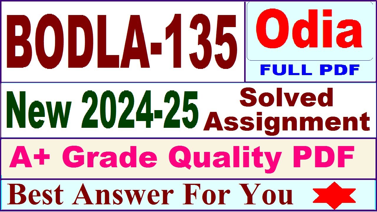 BODLA 135 solved assignment 2024-25 in Odia || bodla 135 solved ...