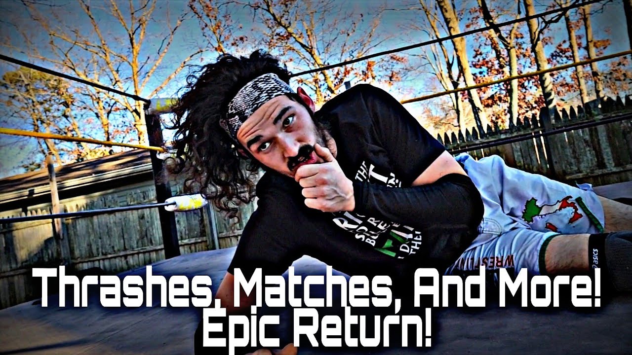Thrashes, Matches, And More! Epic Return! - YouTube