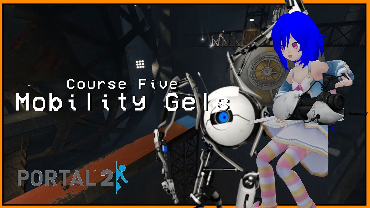 Mobility Gels | Portal 2 Co-Op ft. Condrador (Episode 5) - YouTube