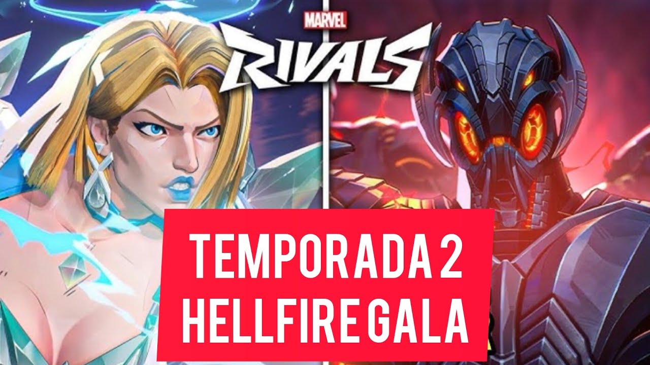 ¡EMMA FROST Y ULTRON! 👩‍🦳🤖 TEMPORADA 2 DE MARVEL RIVALS ''HELLFIRE GALA ...