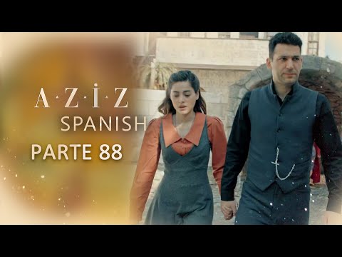 Aziz Spanish | Parte 88
