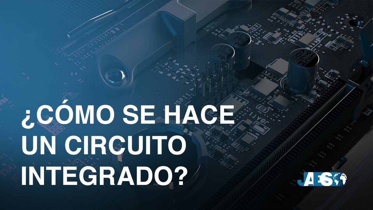 ¿Cómo se hace un circuito integrado? - YouTube