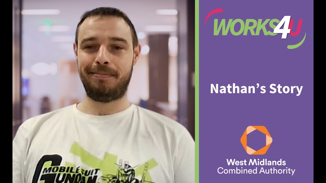 Works4U in the West Midlands - Nathan's Story - YouTube