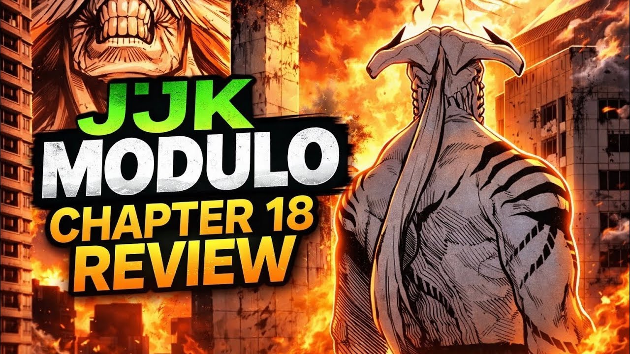 JJK Modulo Chapter 18 Review!!!!! - YouTube