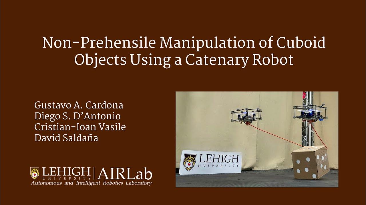 Non-Prehensile Manipulation of Cuboid Objects Using a Catenary Robot - YouTube