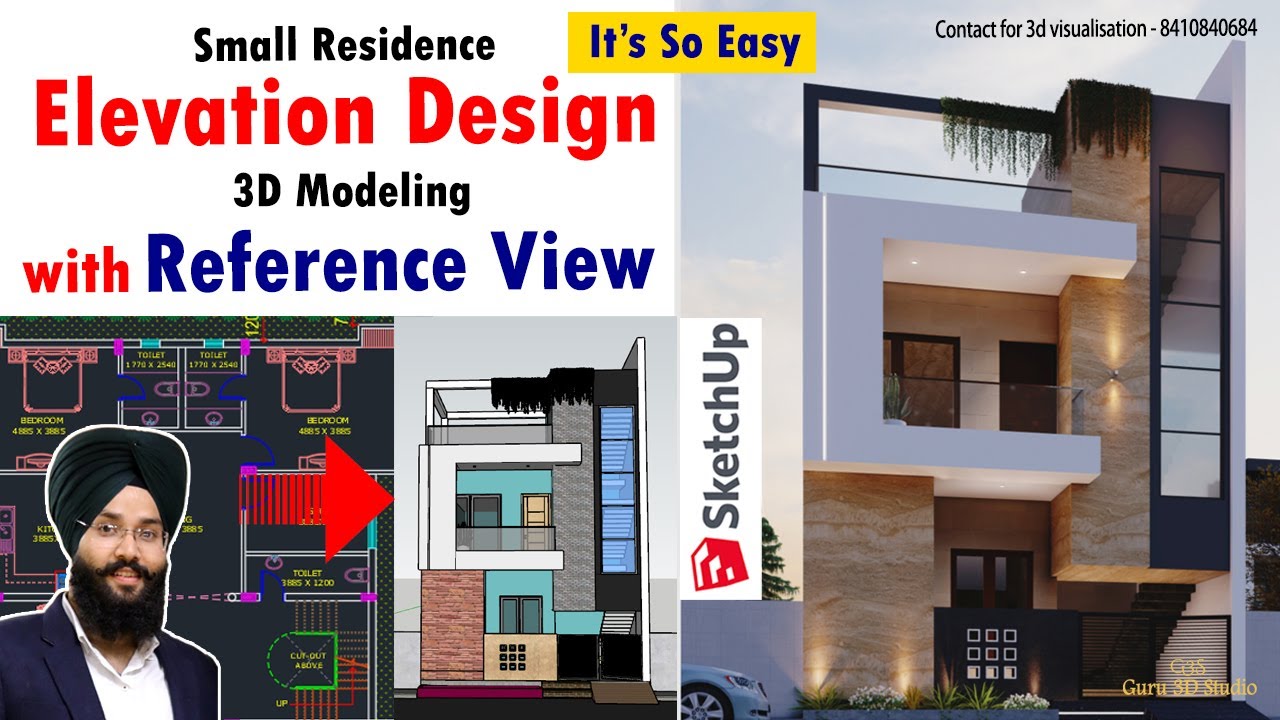 Reference View to 3D Elevation Modeling in SketchUp | Elevation Designing in SketchUp - YouTube