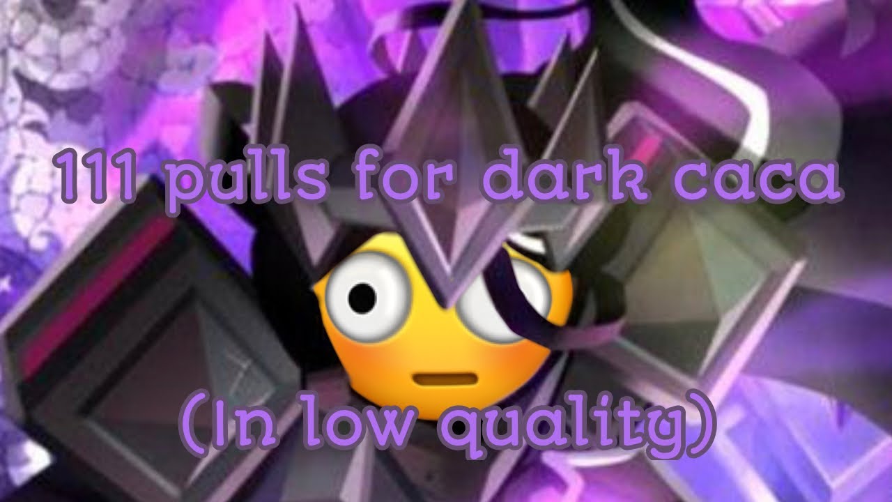 111 pulls for dark caca in low quality 🤩 || watch until the end ...