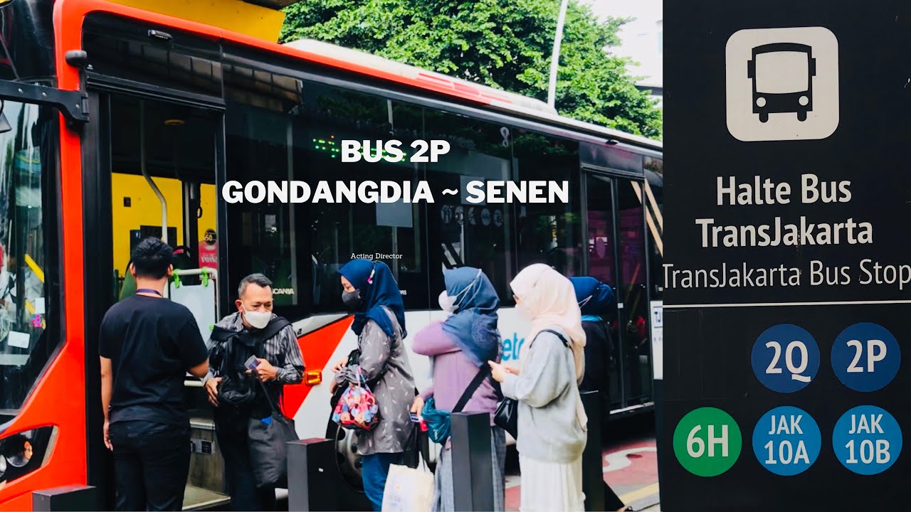 Rute Bus Transjakarta Koridor 2P Halte Gondangdia Ke Senen - YouTube